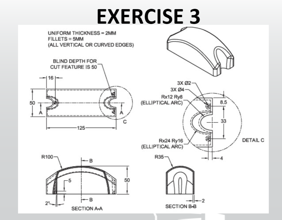 Solved EXERCISE 3 UNIFORM THICKNESS = 2MM FILLETS = 5MM (ALL | Chegg.com