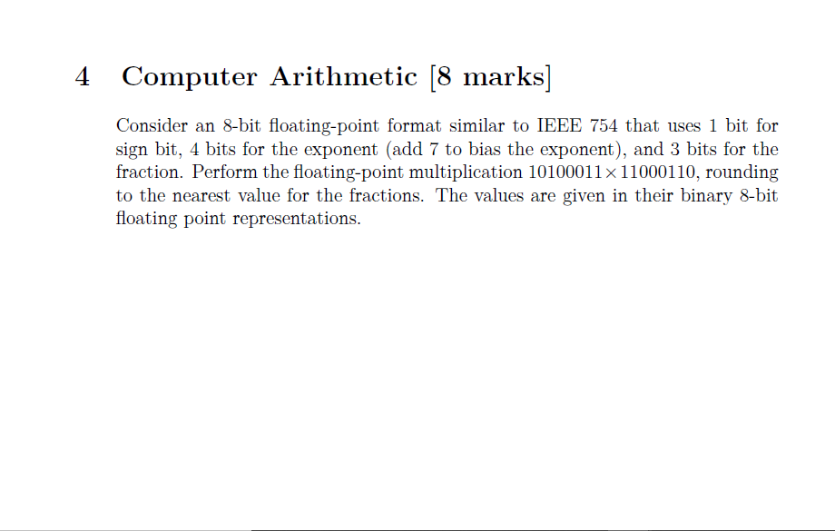 Solved 4 Computer Arithmetic (8 marks] Consider an 8-bit | Chegg.com