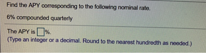 Solved Find the APY corresponding to the following nominal | Chegg.com