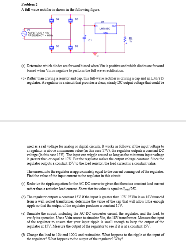 Solved Problem 2 A full-wave rectifier is shown in the | Chegg.com