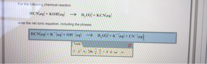 Solved For the following chemical reaction HCN(aq) +KOH(aq) | Chegg.com