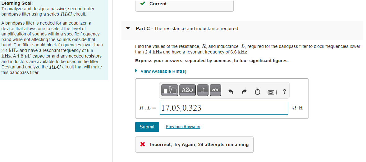 Solved Correct Part C - The resistance and inductance | Chegg.com