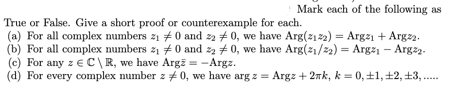 Solved Mark each of the following as True or False. Give a | Chegg.com