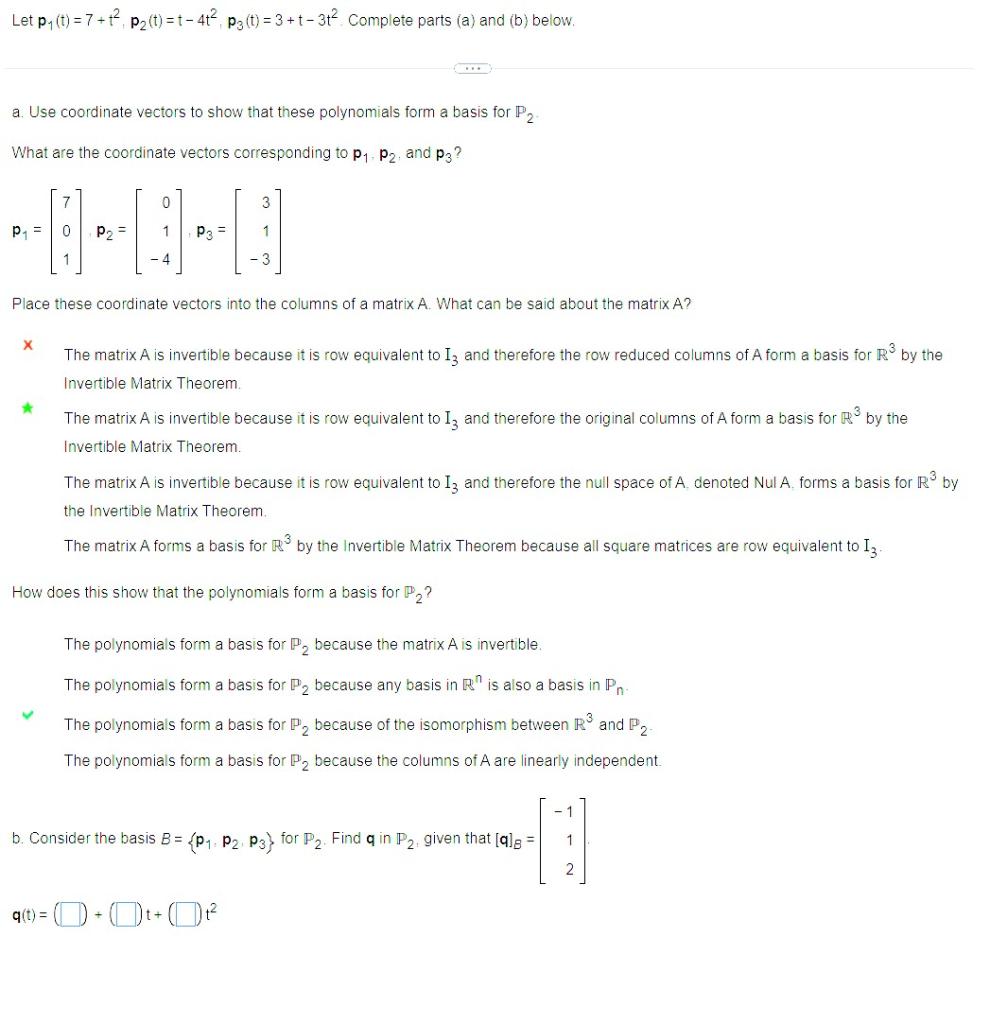 Solved Let p1(t)=7+t2,p2(t)=t−4t2,p3(t)=3+t−3t2. Complete | Chegg.com