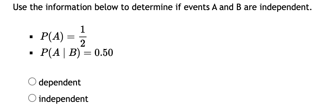 Solved Use the information below to determine if events A | Chegg.com