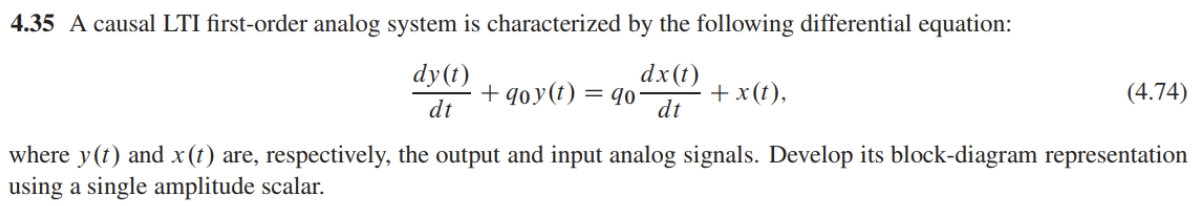 Solved 4.35 ﻿A causal LTI first-order analog system is | Chegg.com