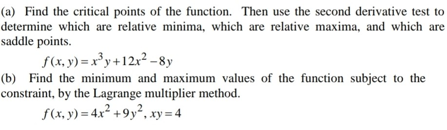 Solved (a) Find the critical points of the function. Then | Chegg.com