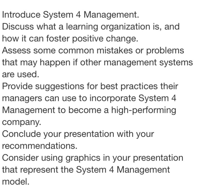 Solved Introduce System 4 Management. Discuss what a | Chegg.com