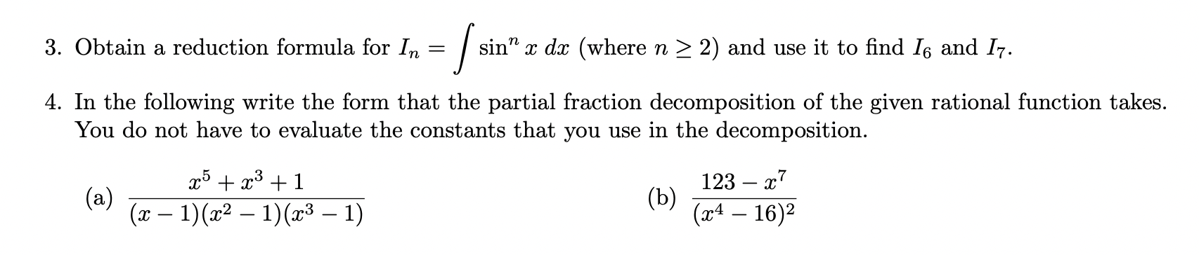 Solved 3. Obtain a reduction formula for In a = = sin sin" x | Chegg.com