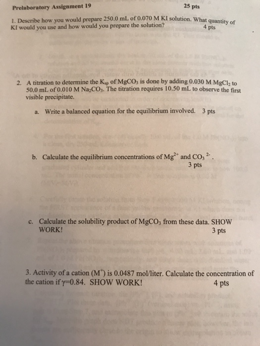 Solved Prelaboratory Assignment 19 25 pts 1. Describe how | Chegg.com