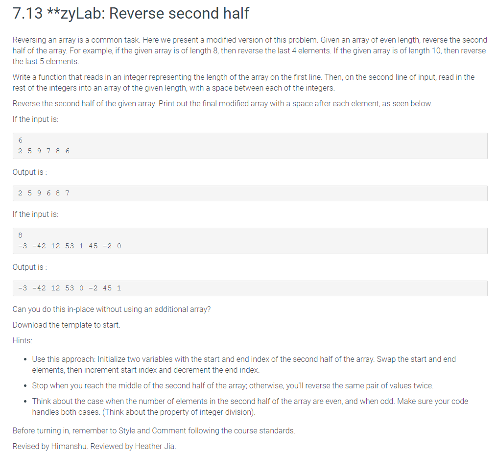 Solved 7.13 **zyLab: Reverse second half Reversing an array | Chegg.com