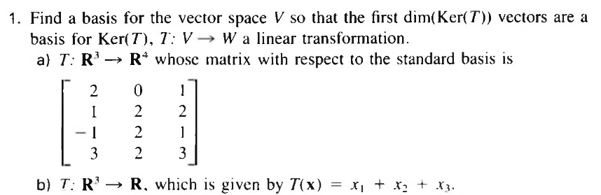 Solved Find a basis for the vector space V ﻿so that the | Chegg.com