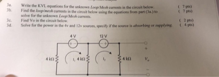 Solved 3a. 3b Find the loop/mesh currents in the circuit | Chegg.com