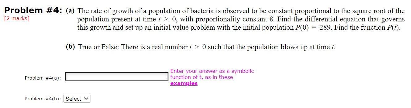 Solved Problem #4: (a) The rate of growth of a population of | Chegg.com