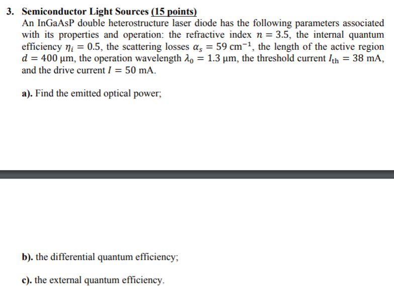 Solved 3. Semiconductor Light Sources (15 points) An InGaAsP | Chegg.com