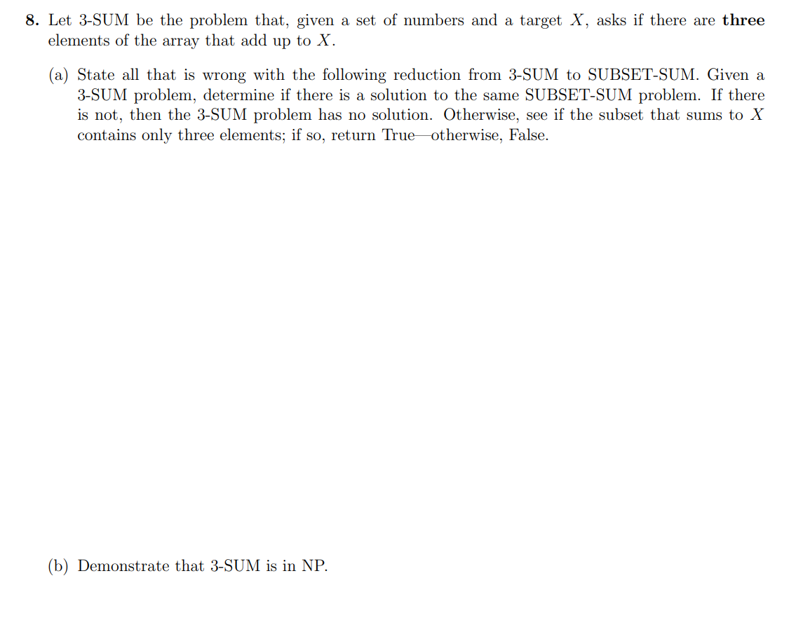 Solved Let 3-SUM be the problem that, given a set of numbers | Chegg.com