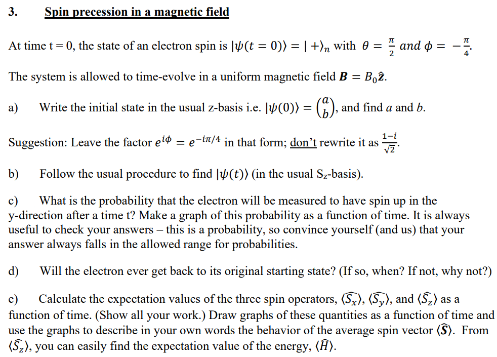 Solved 3. Spin precession in a magnetic field At time t=0, | Chegg.com