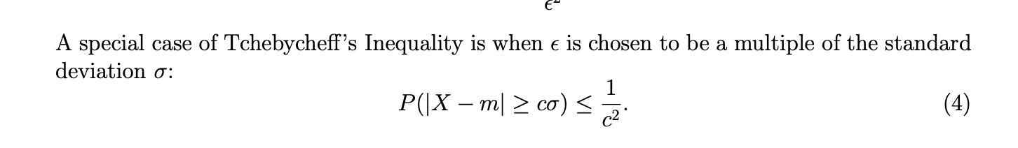 Solved A special case of Tchebycheff's Inequality is when e | Chegg.com