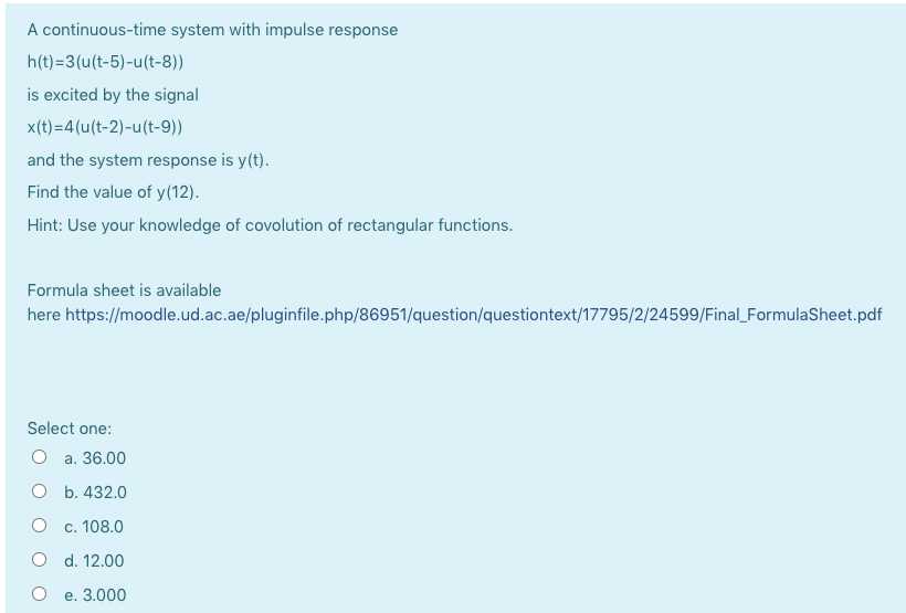 Solved A continuous-time system with impulse response | Chegg.com