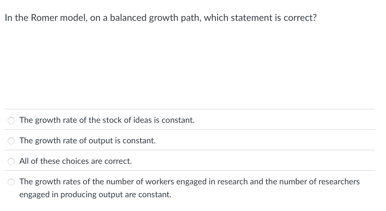 Solved In the Romer model, on a balanced growth path, which | Chegg.com