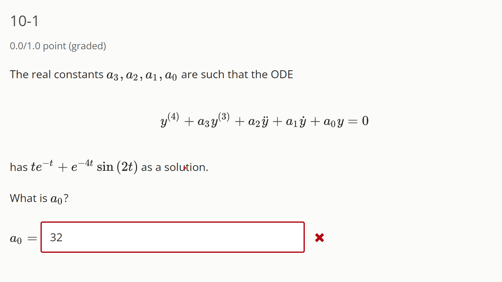 Solved The real constants a3,a2,a1,a0 are such that the ODE | Chegg.com
