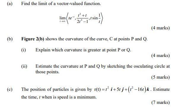 Solved (a) Find the limit of a vector-valued function. lim | Chegg.com