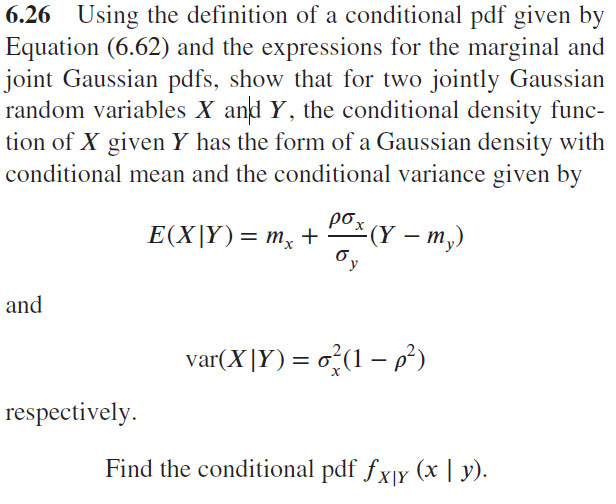 6.26 Using the definition of a conditional pdf given | Chegg.com