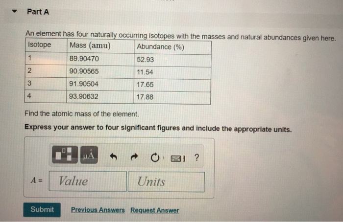 Solved Part A An element has four naturally occurring | Chegg.com