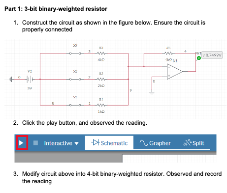 Solved Part 1: 3-bit binary-weighted resistor 1. Construct | Chegg.com