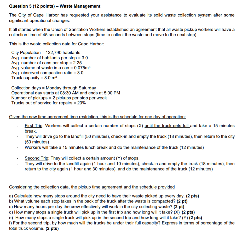 Solved Question 5 (12 points) - Waste Management The City of | Chegg.com
