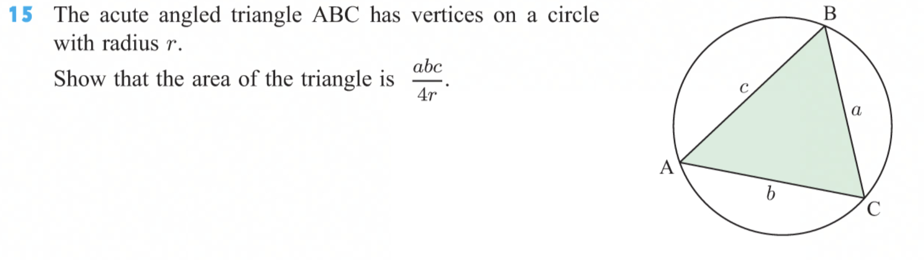 Solved B 15 The acute angled triangle ABC has vertices on a | Chegg.com