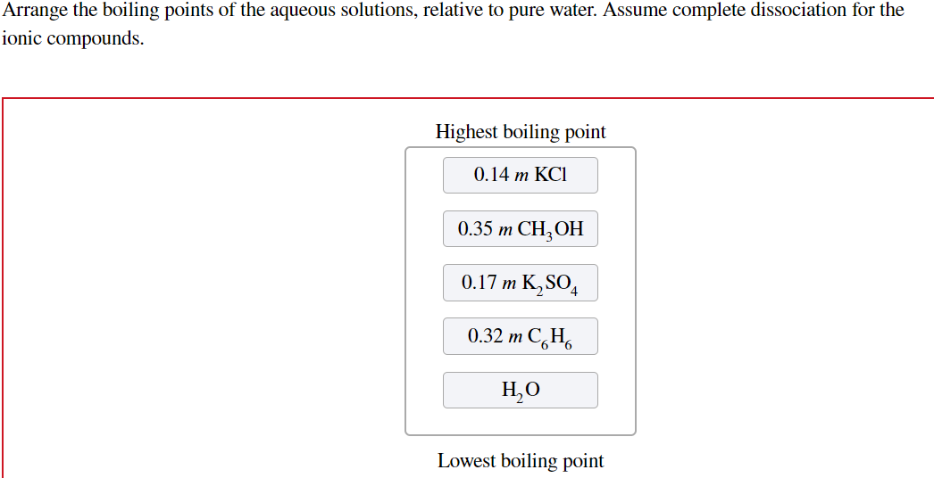 Solved Arrange the boiling points of the aqueous solutions, | Chegg.com