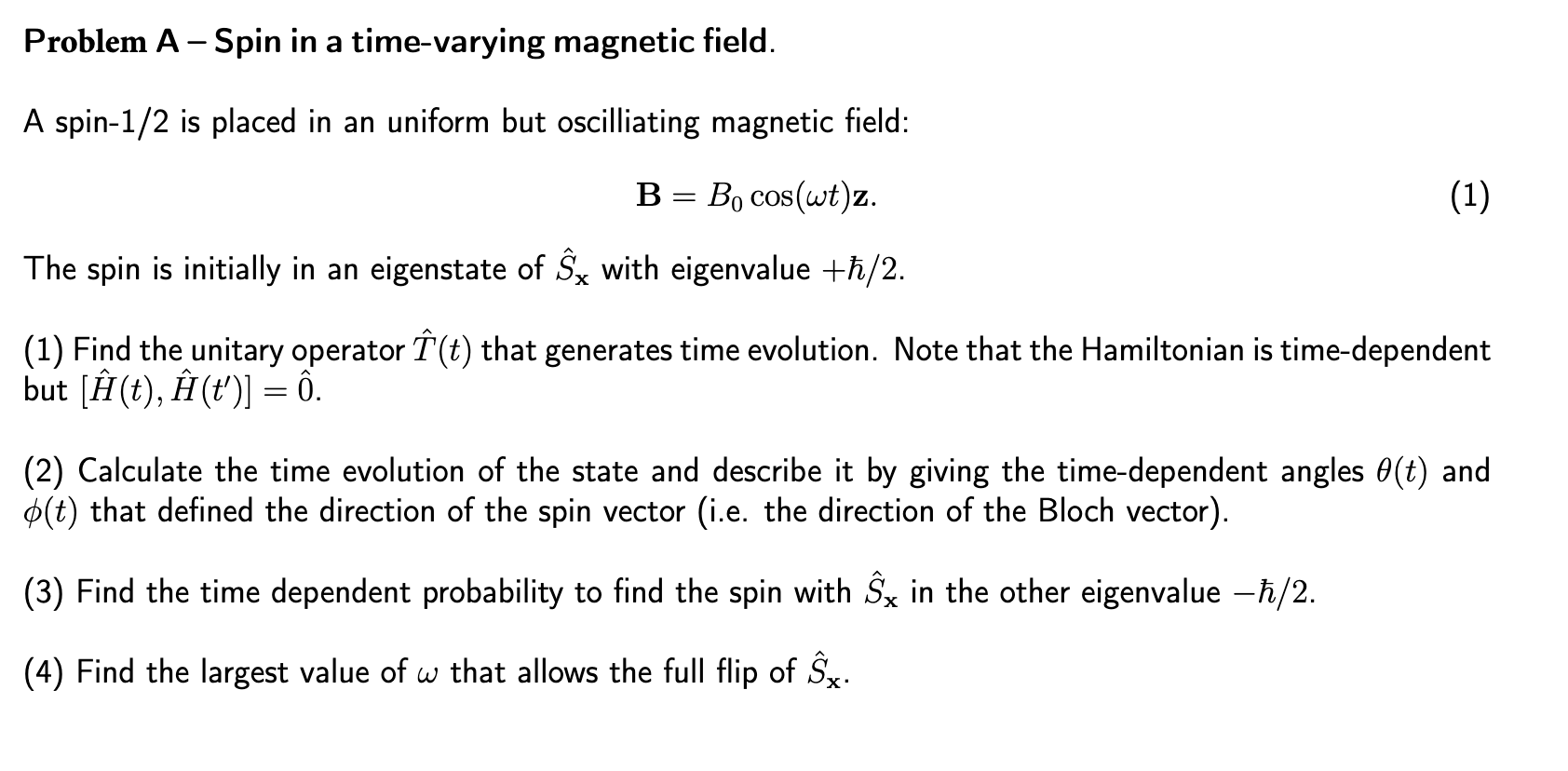 Solved Problem A - Spin in a time-varying magnetic field. A | Chegg.com