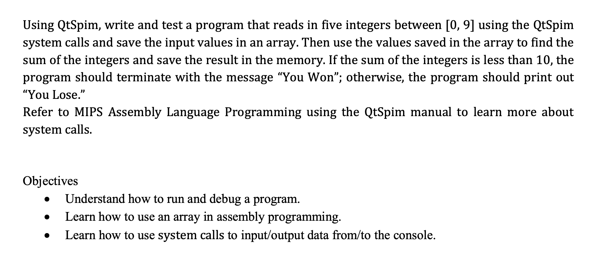 Solved Using QtSpim, write and test a program that reads in | Chegg.com