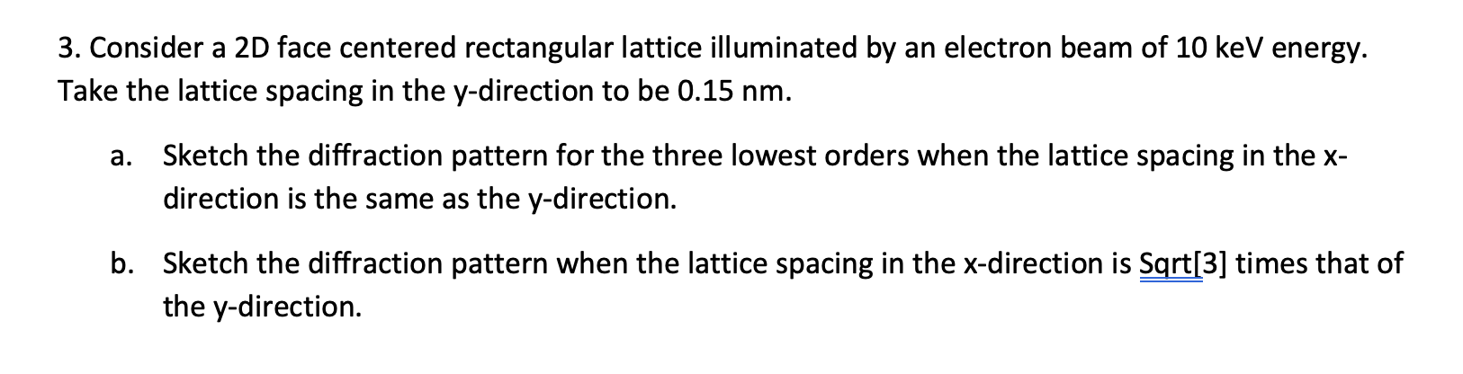 Solved 3. Consider a 2D face centered rectangular lattice | Chegg.com
