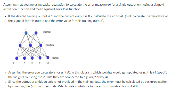 Assuming that you are using backpropagation to | Chegg.com