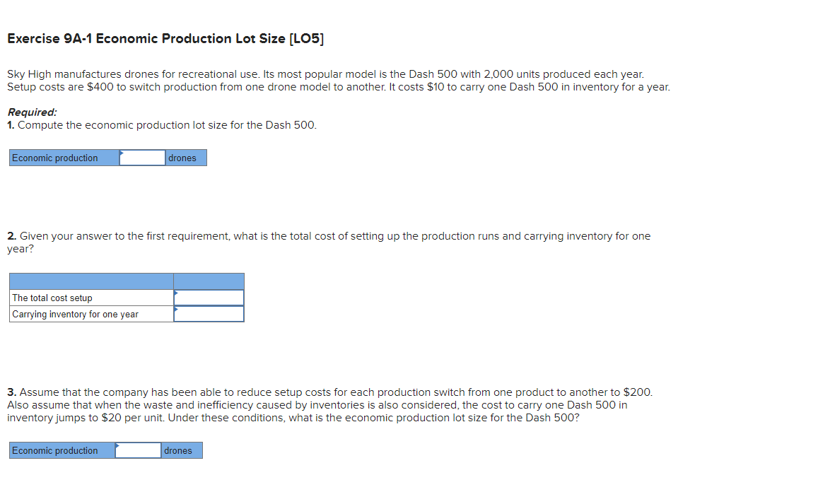 Solved Exercise 9A-1 Economic Production Lot Size [LO5] Sky | Chegg.com
