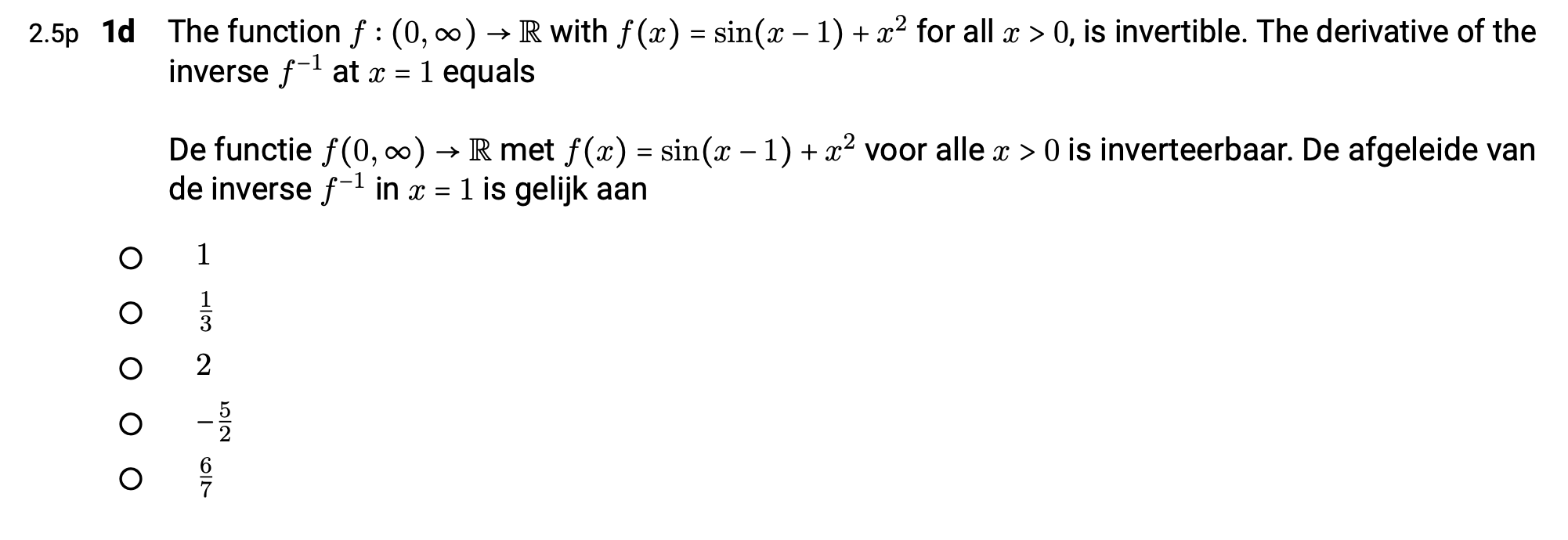 Solved 2.5p 1d The function f:(0,∞)→R ﻿with f(x)=sin(x-1)+x2 | Chegg.com