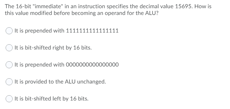 Solved The 16-bit "immediate" in an instruction specifies | Chegg.com