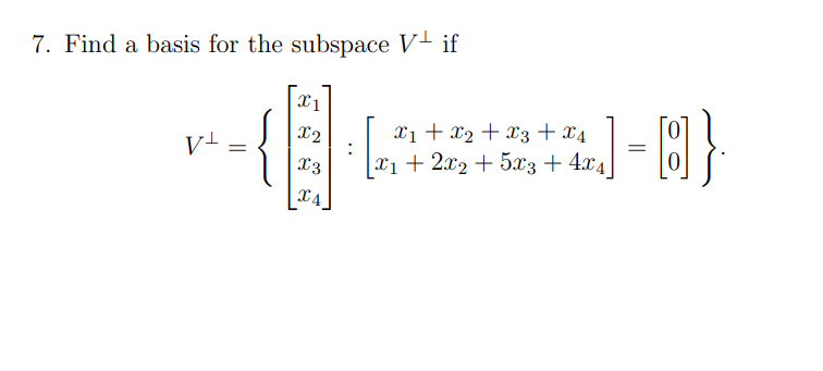 Solved Find a basis for the subspace if | Chegg.com