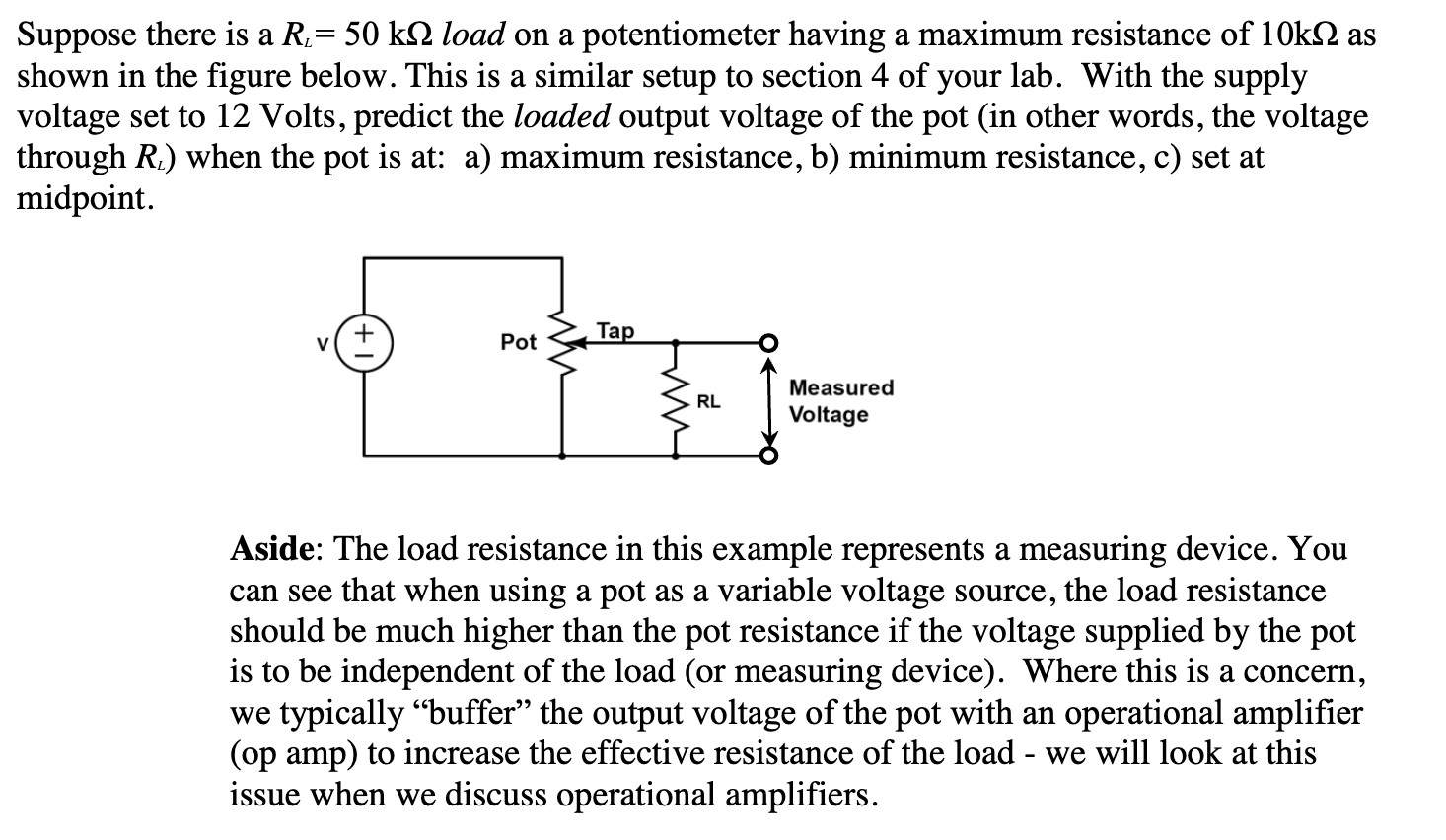 Solved Suppose there is a RL=50kΩ load on a potentiometer | Chegg.com