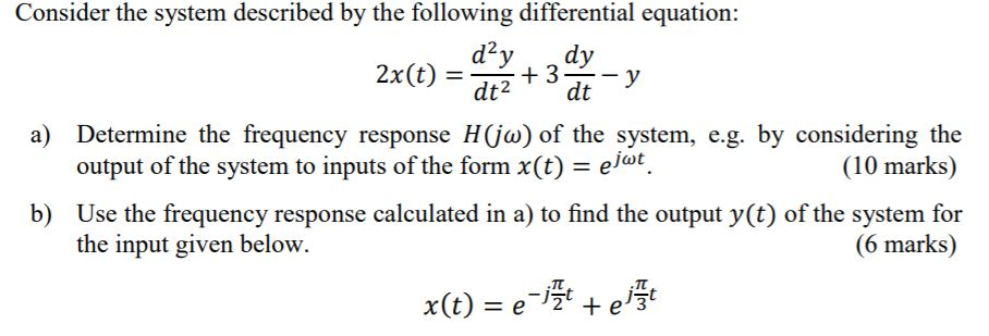 Solved Consider the system described by the following | Chegg.com