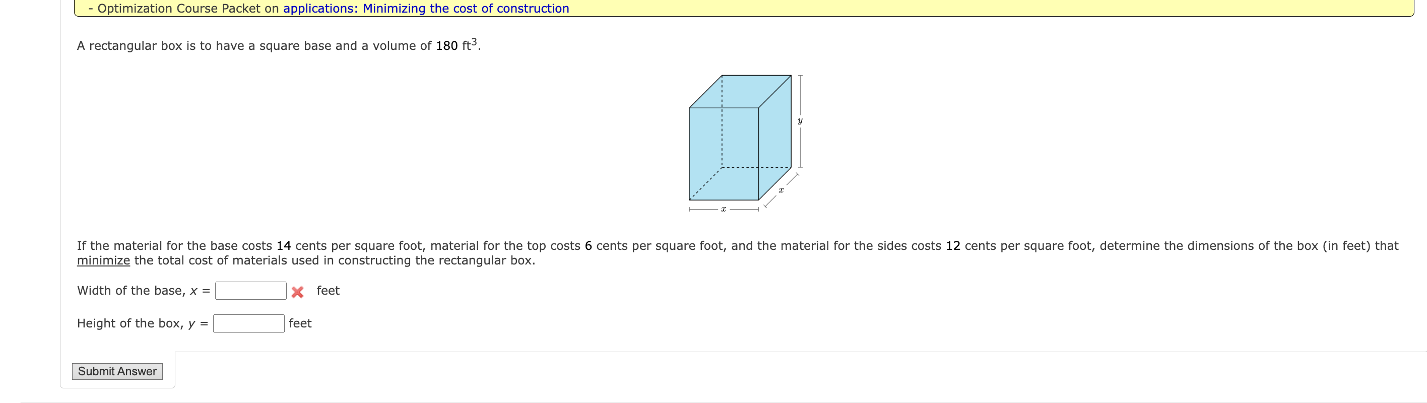 Solved A rectangular box is to have a square base and a | Chegg.com