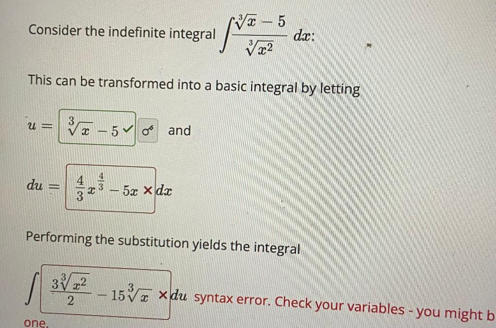 Solved Consider the indefinite integral ∫3x23x−5dx : This | Chegg.com