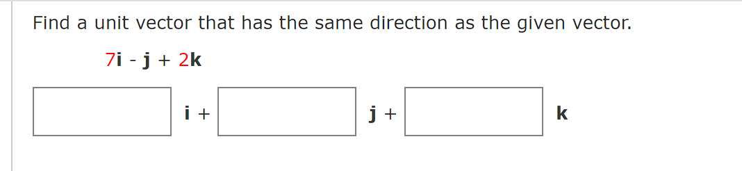 Solved Find a unit vector that has the same direction as the | Chegg.com