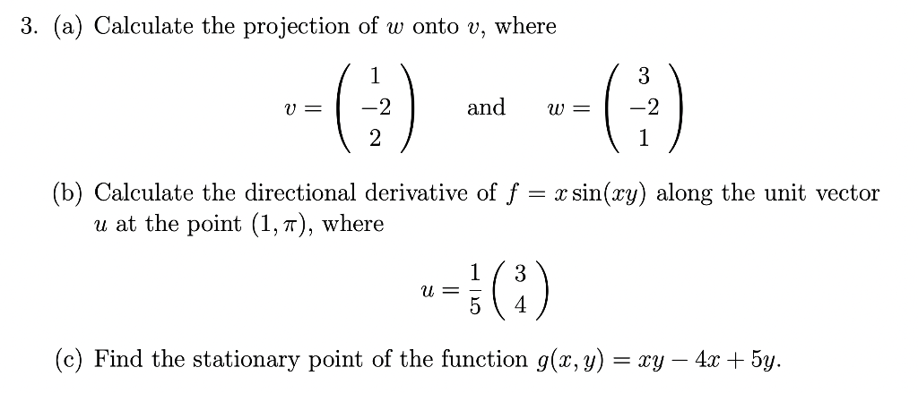Solved 3. (a) Calculate the projection of w onto v, where 1 | Chegg.com