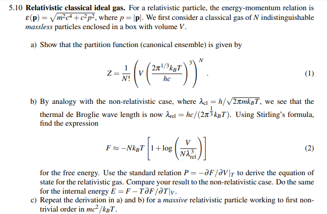 5.10 Relativistic classical ideal gas. For a | Chegg.com