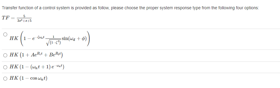 Solved Transfer function of a control system is provided as | Chegg.com