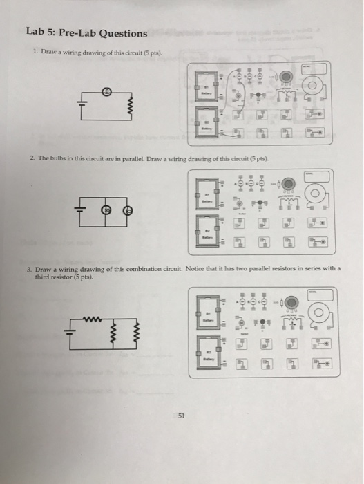 Solved Lab 5: Pre-Lab Questions 1. Draw a wiring drawing of | Chegg.com Solved Lab 5: Pre-Lab Questions 1. Draw a wiring drawing of | Chegg.com