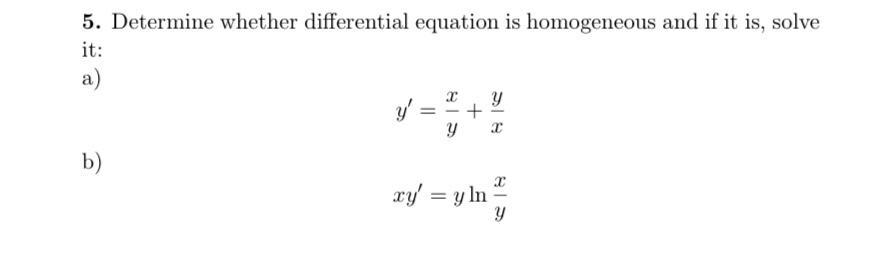 Solved 5 Determine Whether Differential Equation Is